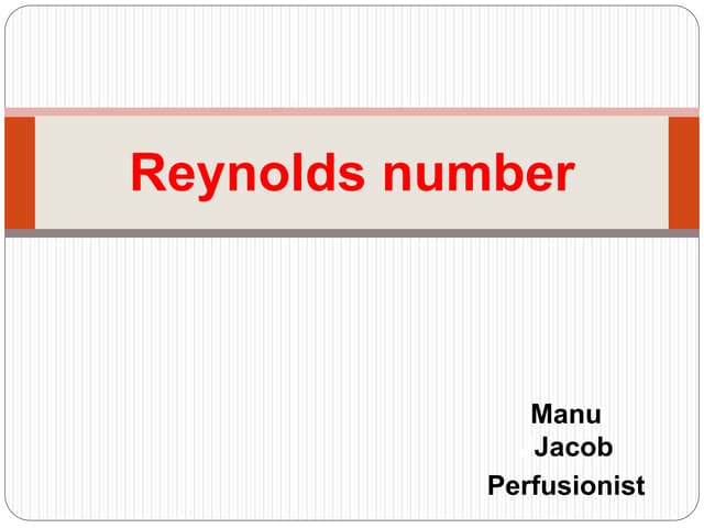 Reynolds Number And Experiment | PPT