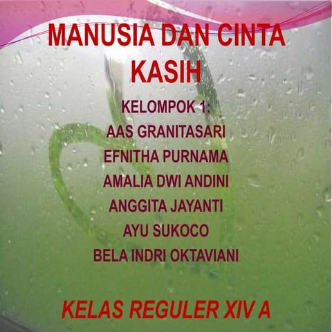 Manusia dan cinta kasih | PPTX
