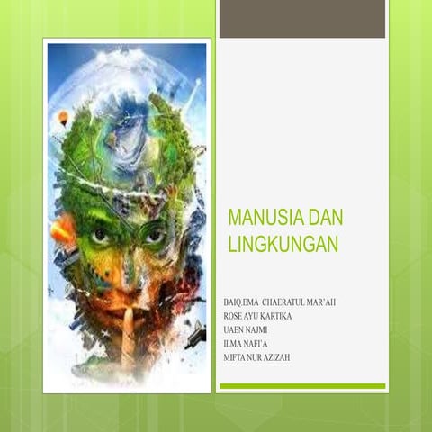 Manusia dan Lingkungan | PPTX