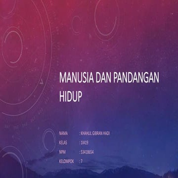 Manusia dan pandangan hidup | PPTX