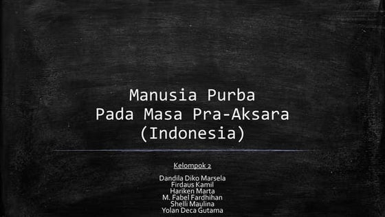 Manusia purba | PPTX