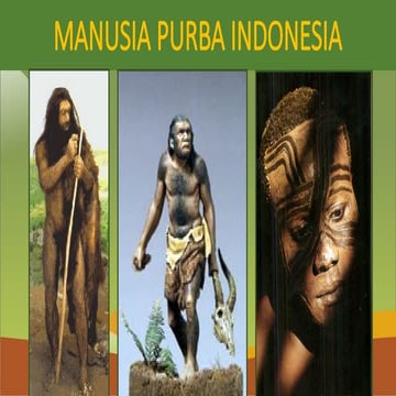 MANUSIA PURBA INDONESIA_Revisi_05092021.pptx
