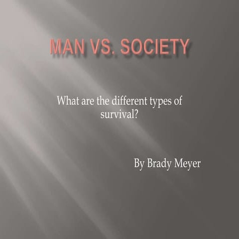 Man vs society | PPTX