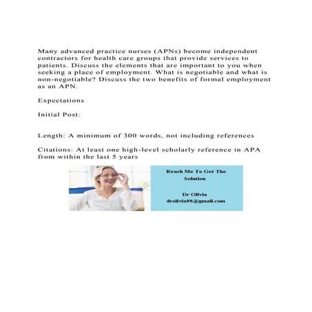 Many advanced practice nurses (APNs) become independent contract.docx