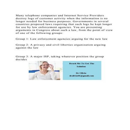 Many telephone companies and Internet Service Providers destroy logs.docx