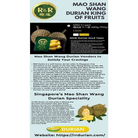 Mao Shan Wang Durian King of Fruits by R&R Durian | PDF