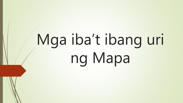 Uri ng Mapa | PPTX