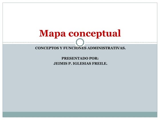 Mapa conceptual planeación administrativa | PPT