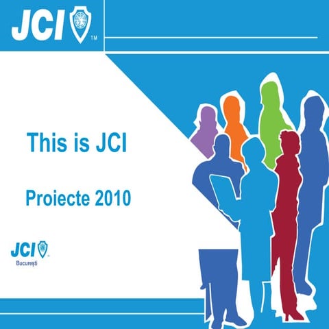 Mapa proiecte JCI Bucuresti 2010 | PPT