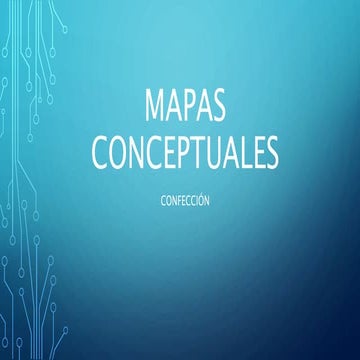 Mapas conceptuales confección | PPTX | Computing | Technology & Computing