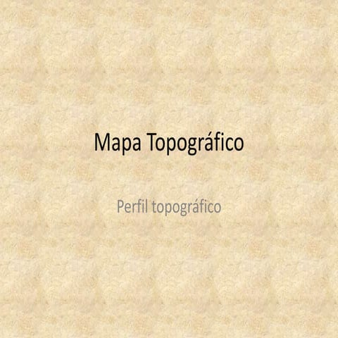 Mapa topográfico | PPTX