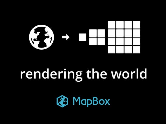 Mapbox Rendering The World Ppt 2917