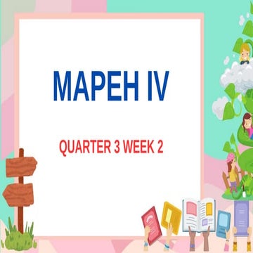 MAPEH-4-Q3-W2-PPT (1)-Music, Arts, Health And pe | PPTX