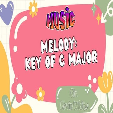 MAPEH - MELODY Key of C and E Major in Music | PDF