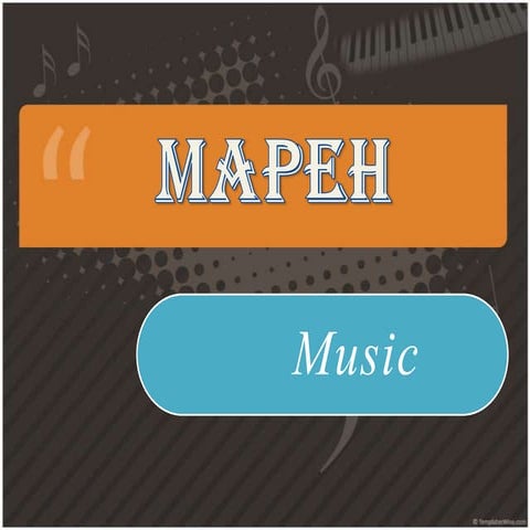 Mapeh music | PPTX | Music | Entertainment