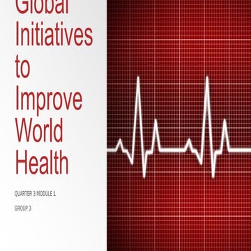 Health 10 Quarter 3 – Module 2: Positive Impact of Global Health ...