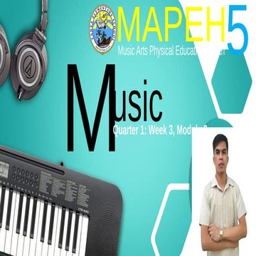 MAPEH 5-Music Qtr 1 Module 3 for Presentation.pptx