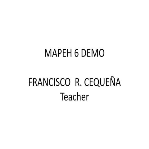Mapeh 6 demo | PPTX
