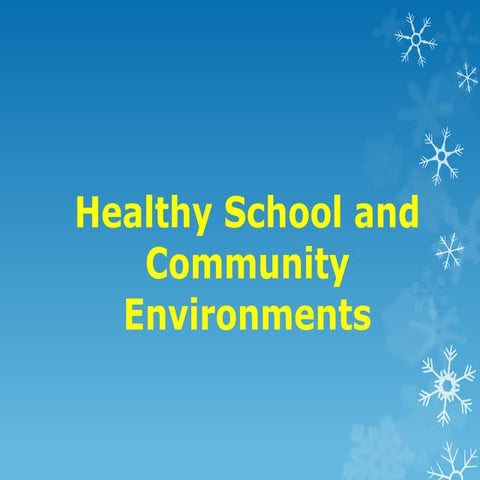 Mapeh 6 Unit 2 Health Lesson 1 A healthy school and community ...