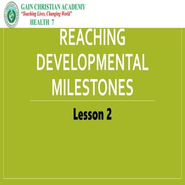 MAPEH7_Q4_L2_Reaching developmental milestones.pptx | Parenting Teens ...