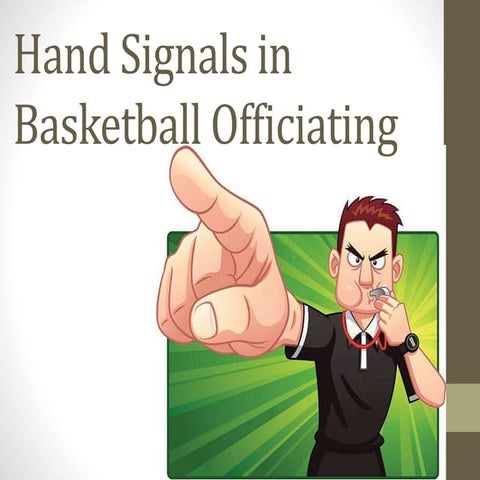 MAPEH9-Hand-Signals-in-Basketball-Officiating.pptx