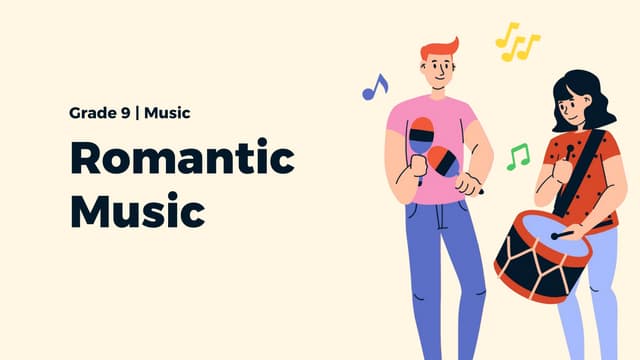 Music of the Romantic Period (Brief History) (1820-1910) For Grade 9 ...