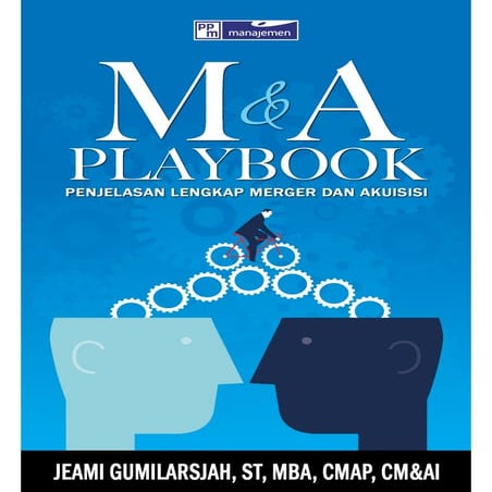 Buku Merger dan Akuisisi - M&A Playbook - Penjelasan Lengkap Merger dan ...