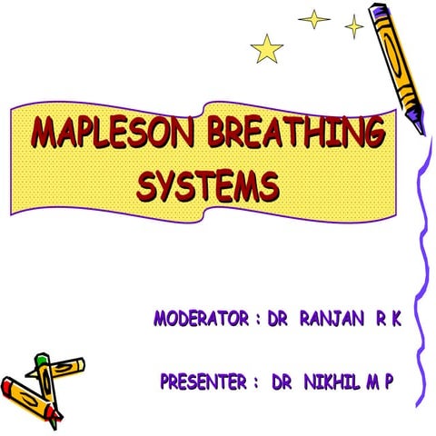 Mapleson breathing systems | PPT