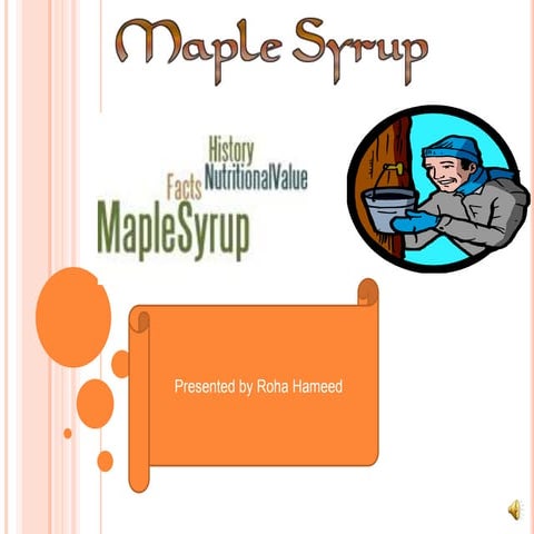 Maple syrup copy (2) | PPTX | Woodworking | Arts and Crafts