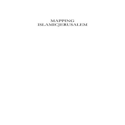 MAPPING ISLAMICJERUSALEM | PDF