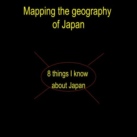 Mapping the geography of Japan | PPT