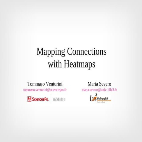Mapping connectionswithheatmaps | PPT | 3-D Graphics | Computer Software and Applications