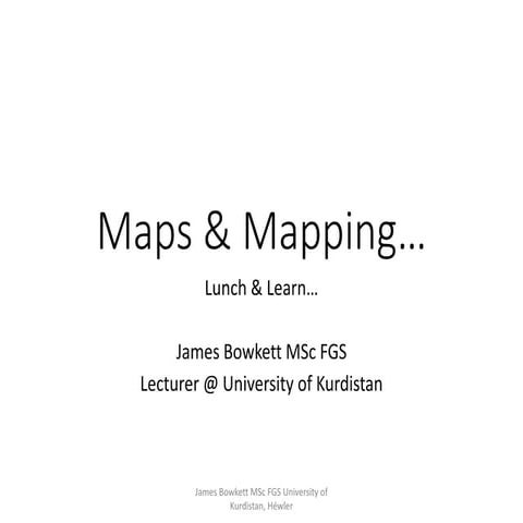 Maps & Mapping Lunch & Learn | PDF | Maps & Navigation