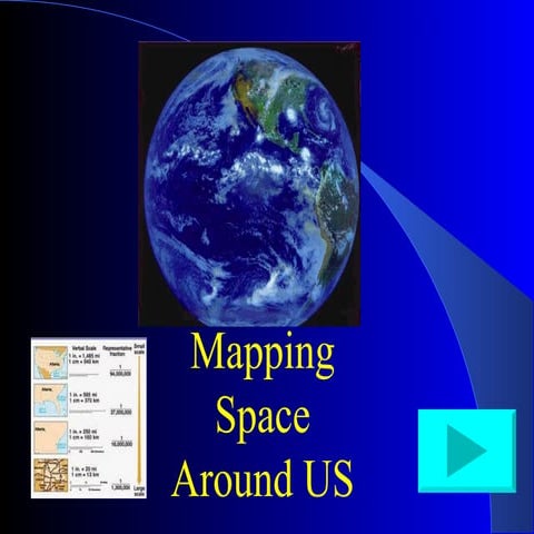 Mapping space around us | PPT
