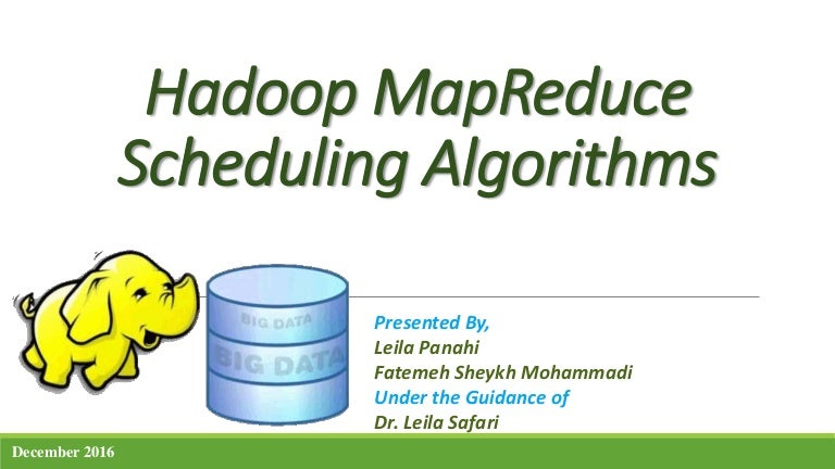Mapreduce Scheduling Algorithms