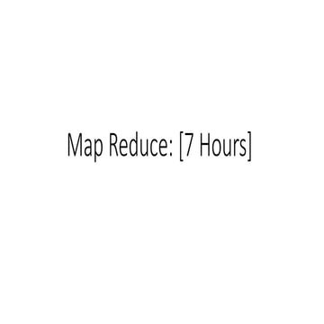 Map Reduce unit 3.pptbiogigifichdudysysyxux | PPTX