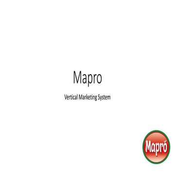 Mapro - Vertical Marketing System | PPT