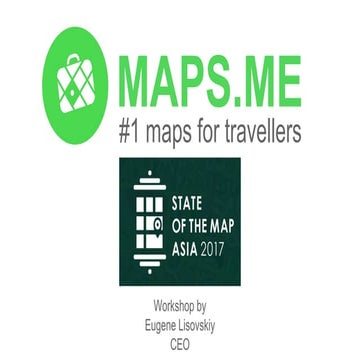 MAPS.ME - #1 Travel Maps - 3 Years Growth Strategy Deck | PDF