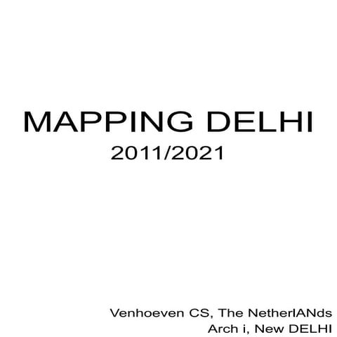Maps delhi | PPTX
