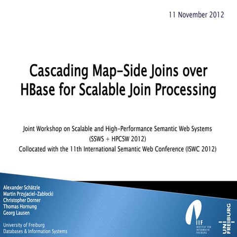 Cascading Map-Side Joins over HBase for Scalable Join Processing | PDF | Databases | Computer ...