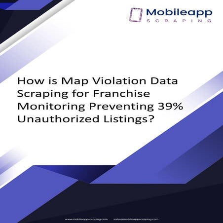 Map Violation Data Scraping for Franchise Monitoring.pdf