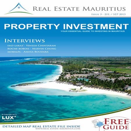 Real Estate Mauritius Property Investment Guide 2013 Jul-Sept Issue | PDF