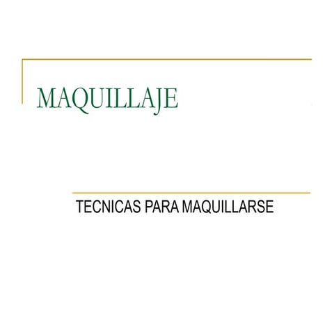Maquillaje. Como maquillarse. | PPT