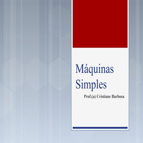Maquinas simples-cris | PPT