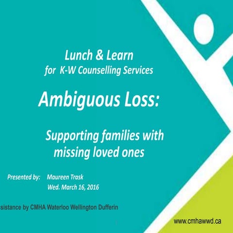Mar. 16, 2016 Ambiguous Loss Lunch & Learn | PPT
