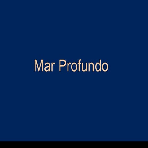 Mar profundo | PPS