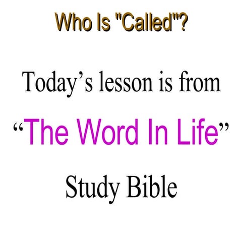 Mar30 Apr 5 Who Is Called | PPT