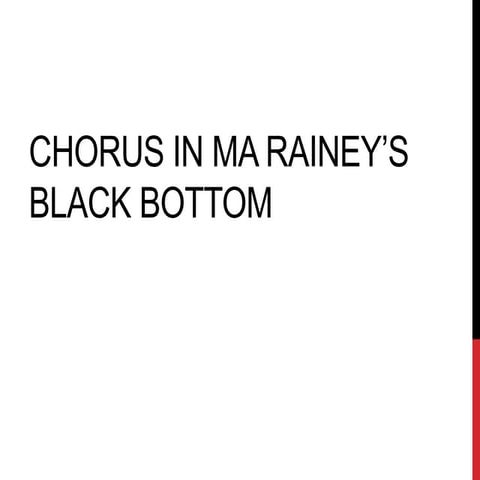 Ma rainey's black bottom | PPT