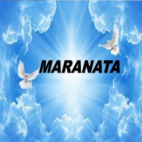 Maranata | PPTX
