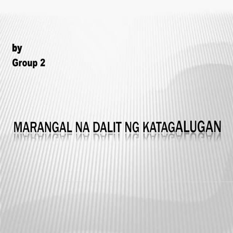 Marangal na dalit ng katagalugan | PPTX
